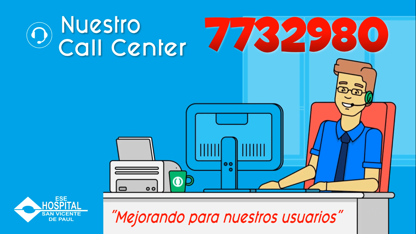 CALL CENTER – HOSPITAL SAN VICENTE DE PAUL